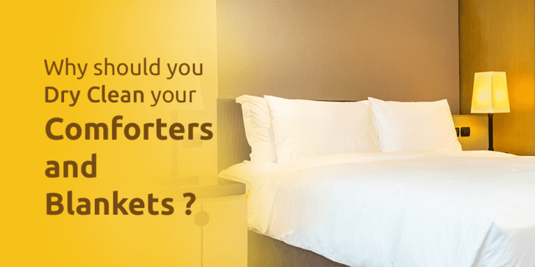 Why should you Dry Clean your Comforters and Blankets?